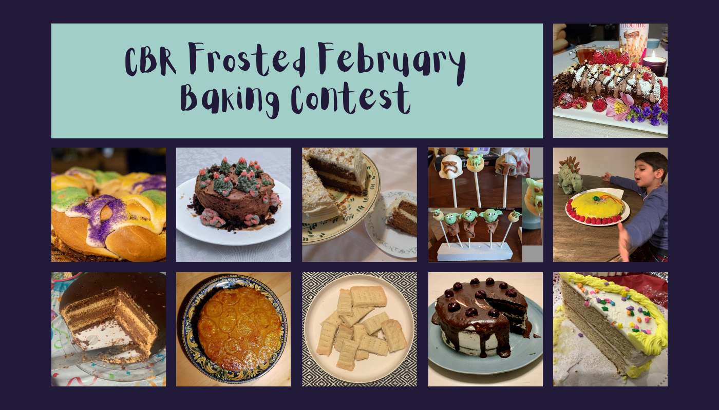 Announcing the winners of our CBR Frosted February Baking Contest ...